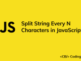 How To Split A String Every N Characters In Javascript