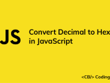 How To Convert Decimal To Hex In Javascript Coding Beauty