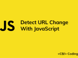 How To Detect A Url Change With Javascript Coding Beauty