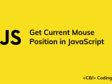 How To Get The Current Mouse Position In Javascript Coding Beauty