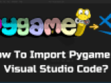 How To Install Pygame In Visual Studio Code Coding Campus
