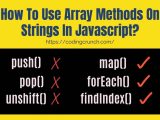 How To Use Array Methods On Strings In Javascript Coding Crunch