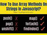 How To Use Array Methods On Strings In Javascript Coding Crunch