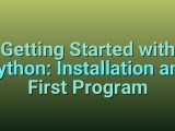 Getting Started With Python Installation And First Program