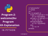 Python Program 2 Welcome2kv Program With Explanation Codingface