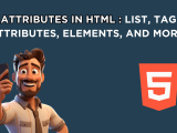 Attributes In Html List Tag Attributes Elements And More Coding