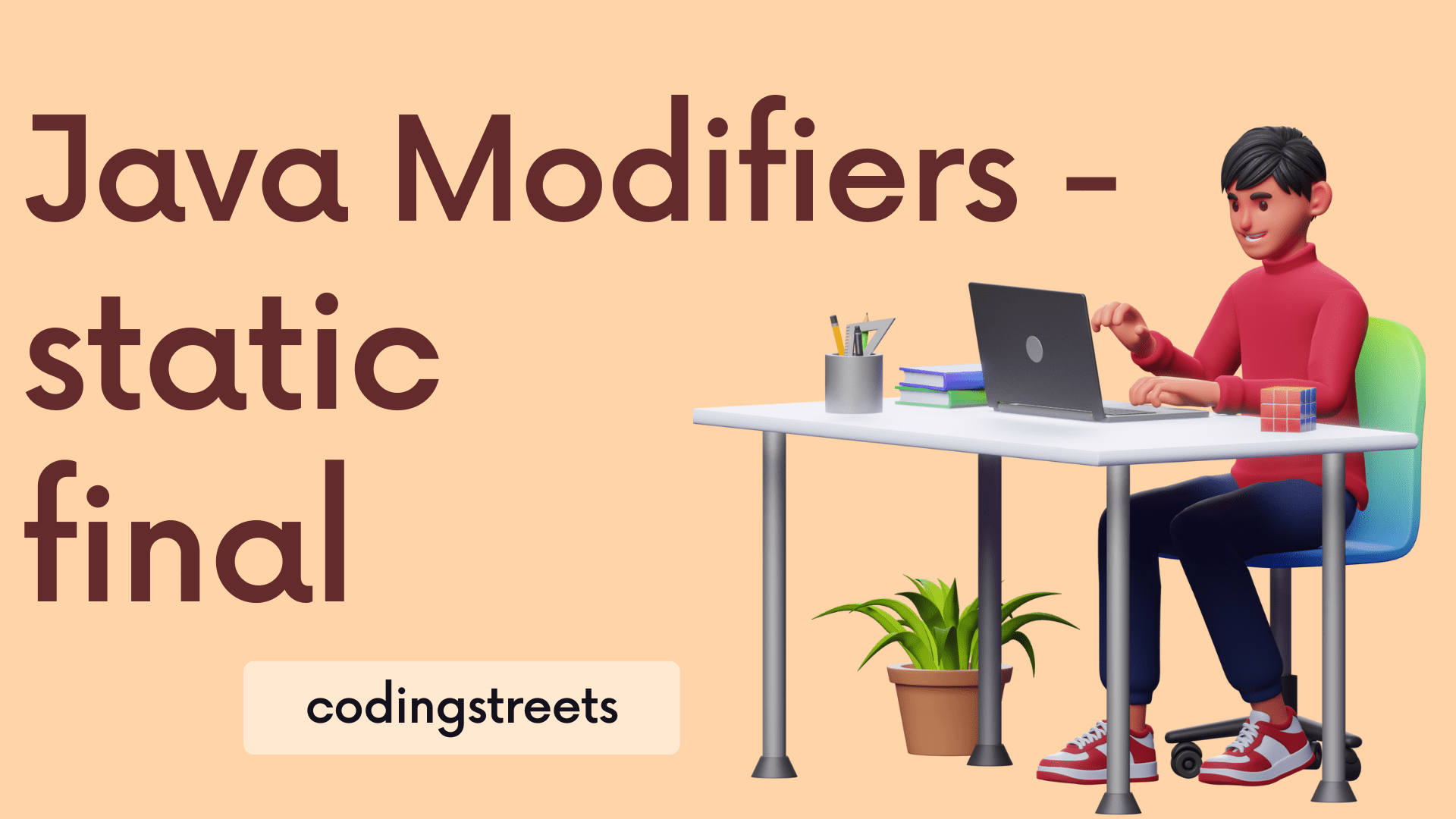 Get Started: Java Modifiers - codingstreets