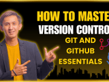 How To Master Version Control Git And Github Essentials Coding Stunts