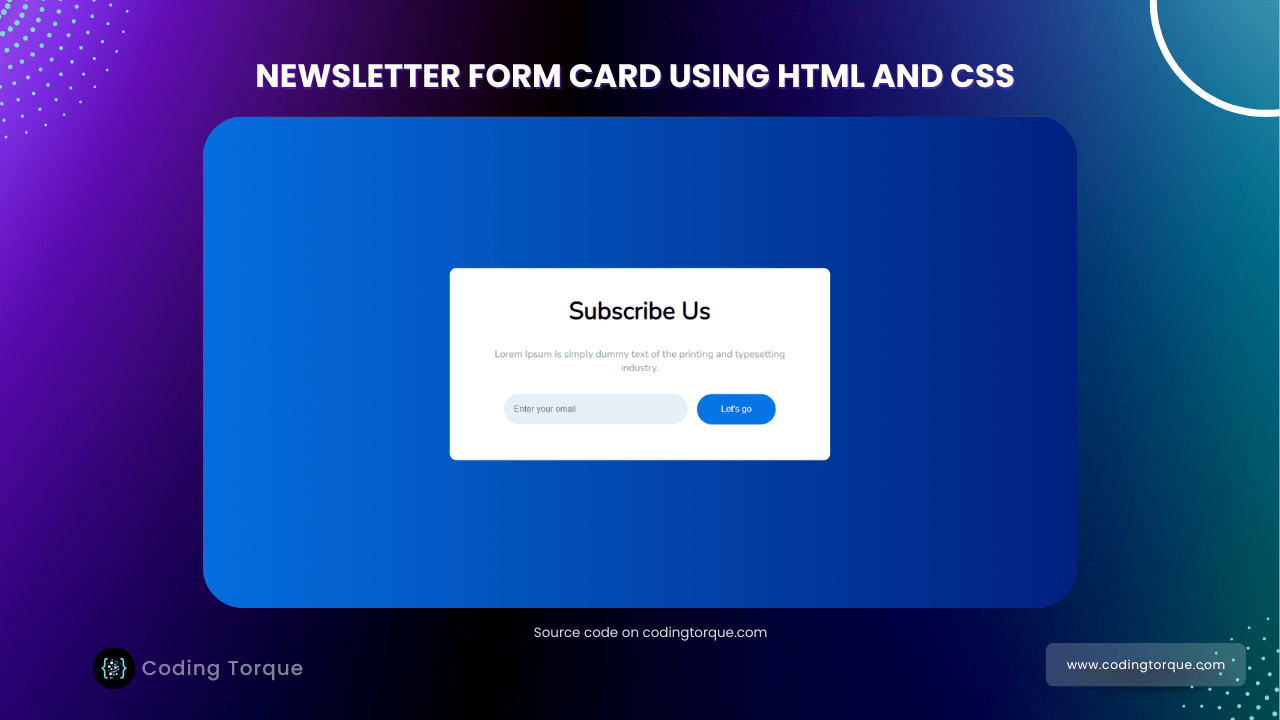 Newsletter Form Card using HTML and CSS - Coding Torque » Coding Torque