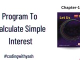 Program To Find Simple Interest In C Language Codingwithyash