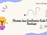 Ultimate Java Certification Guide For A Developer Codingzap