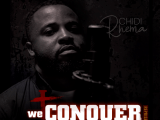 Download We Conquer Chidi Rhema Coghive 2026