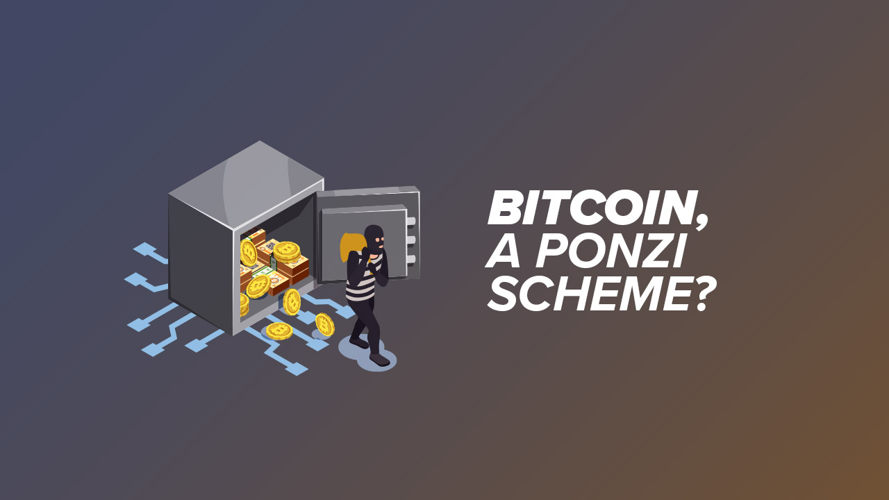 What Is A Ponzi Scheme & Is Bitcoin A Ponzi Scheme?