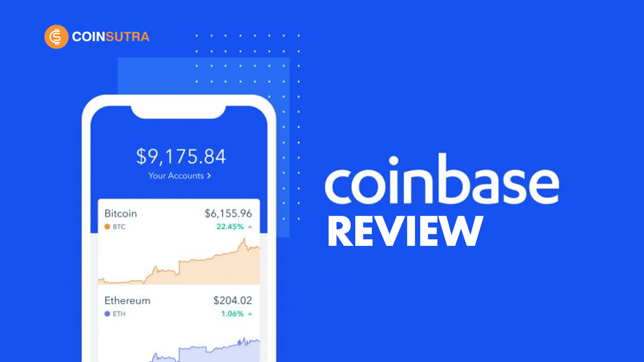 Coinbase Review 2024 - Pros, Cons And Is It The Best?
