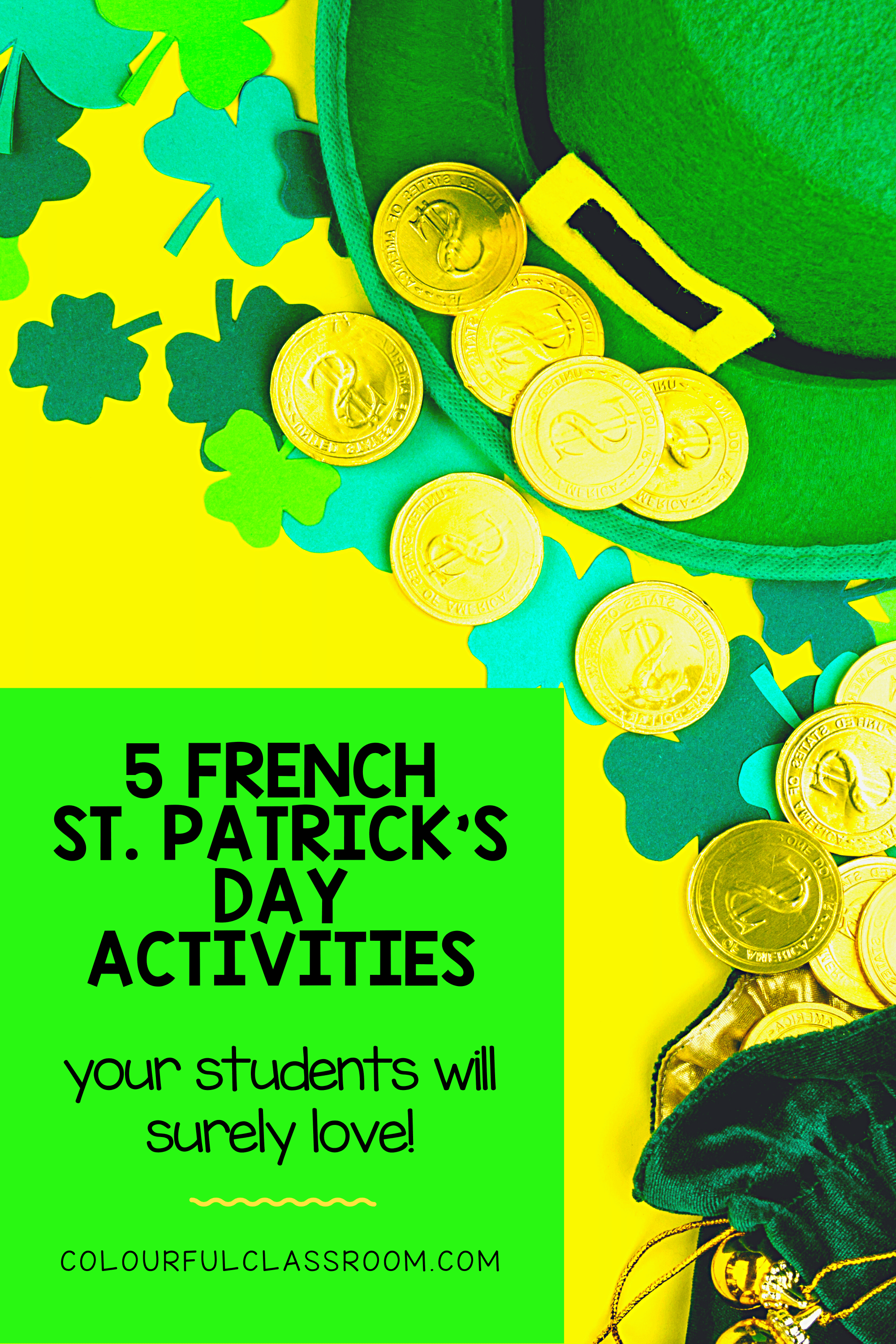 St. Patrick's Day Activities - Chelsea's Colourful Classroom