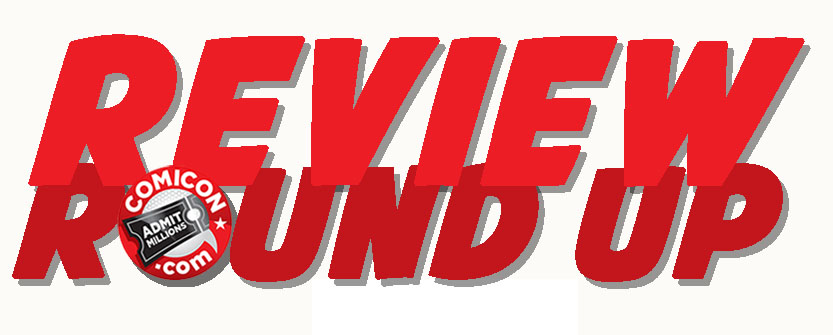 Review Round Up: Rounding Up Last Week’s Comic Book Reviews – COMICON