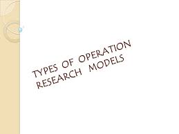 5 MODELS OF OPERATIONS RESEARCH COMMERCEIETS