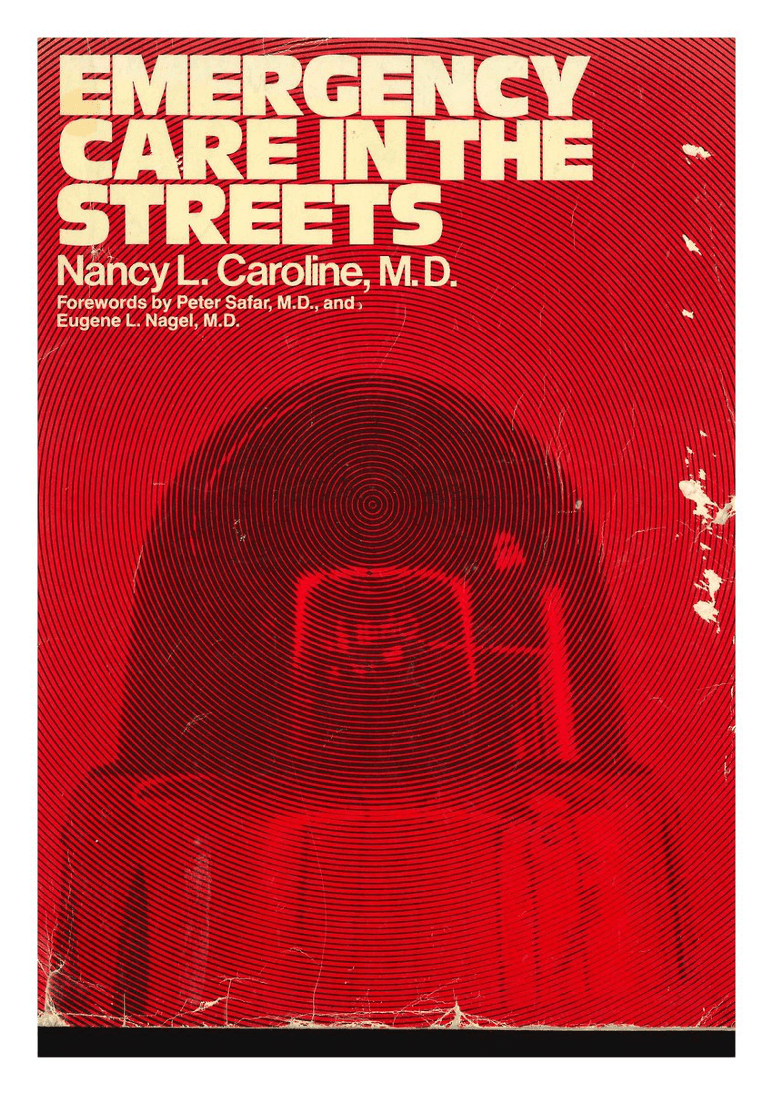 Freedom House: The 1st United States Paramedics and the birth of ...