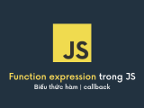 Function Expression Trong Javascript Complete Javascript