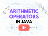 How To Use Arithmetic Operators In Java Video Lecture 5