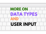 More On Data Types And User Input In Java Video Lecture 4