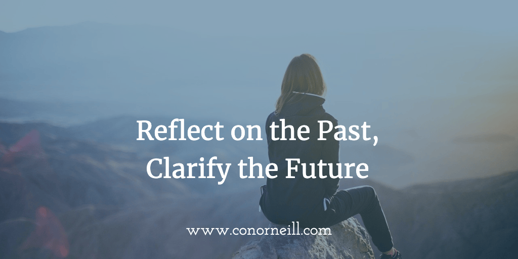 Reflect on the Past, Clarify the Future - Moving People to Action