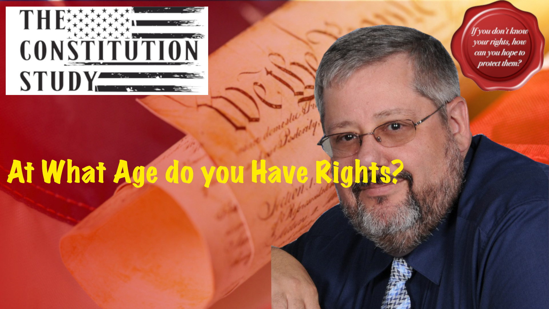 319-at-what-age-do-you-have-rights-the-constitution-study
