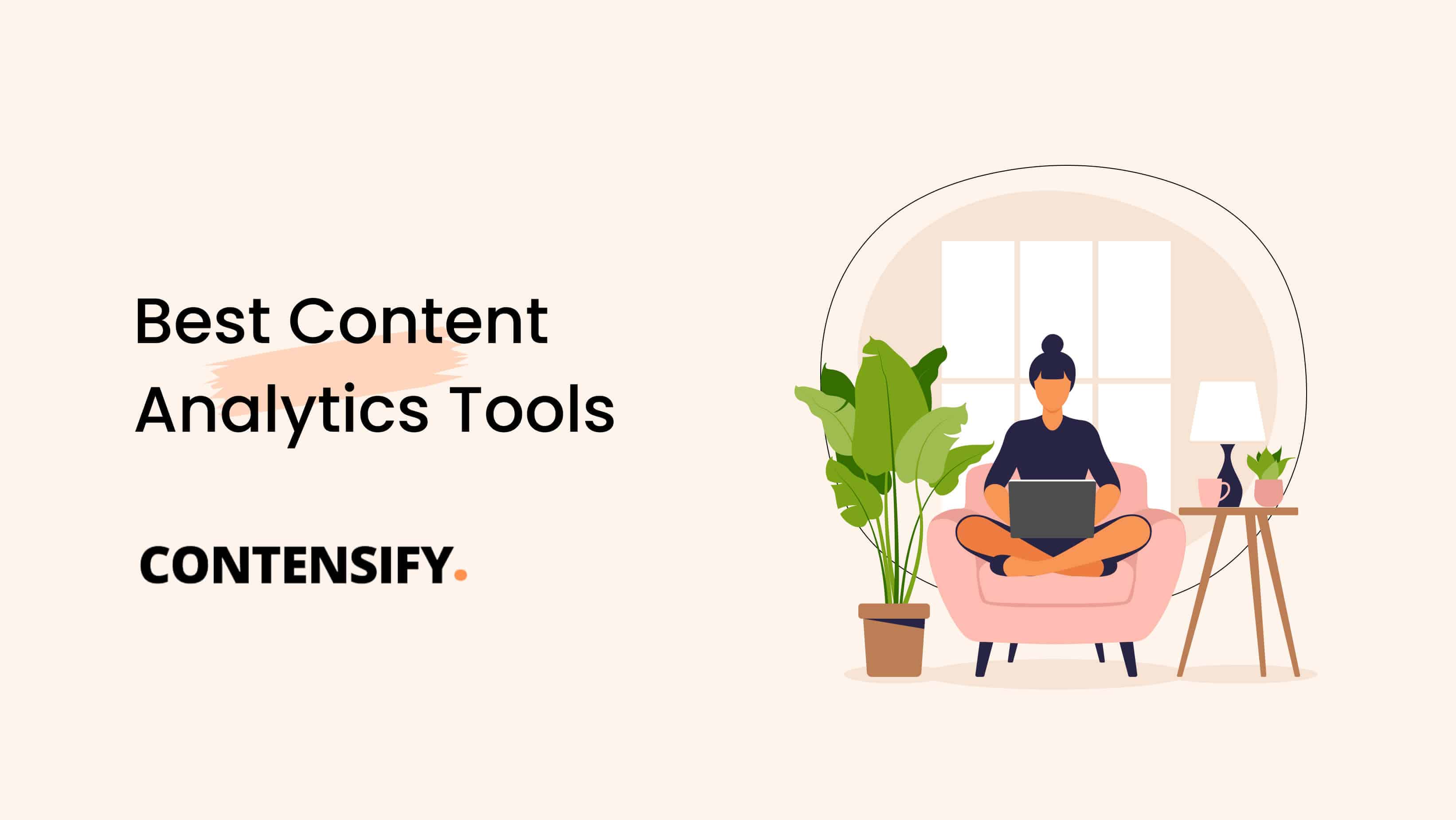 Best content analytics tools | Contensify