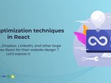 The Best Optimization Techniques In React