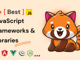 15 Best Javascript Frameworks And Libraries To Choose In 2024 Graygrids