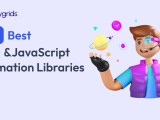 10 Best Css And Javascript Animation Libraries For 2026 Graygrids