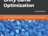 Unity Game Optimization Third Edition Ebook Game Development