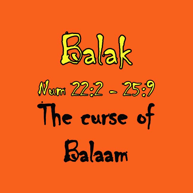 Balak – The Curse of Balaam! – Context For Kids