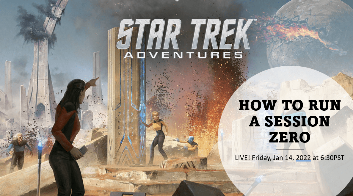 Star Trek Adventures Session Zero: Watch and Learn