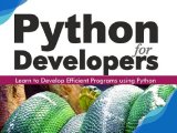 Python For Developers Learn To Develop Efficient Programs Using Python