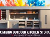 Maximizing Outdoor Kitchen Storage Smart Solutions For Every Setup
