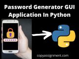 Password Generator Gui Application In Python Copyassignment