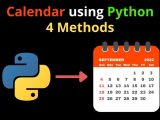Calendar Using Python Copyassignment