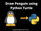 Draw Penguin Using Python Turtle Copyassignment