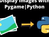 Python Complete Setup For Pygame Copyassignment