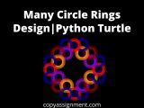 Many Circle Rings Design Python Turtle Copyassignment
