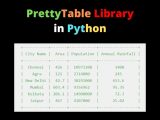 Table Output With Prettytable Library In Python Copyassignment