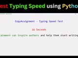 Test Typing Speed Using Python App Copyassignment