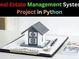 Real Estate Management System Project In Python Copyassignment