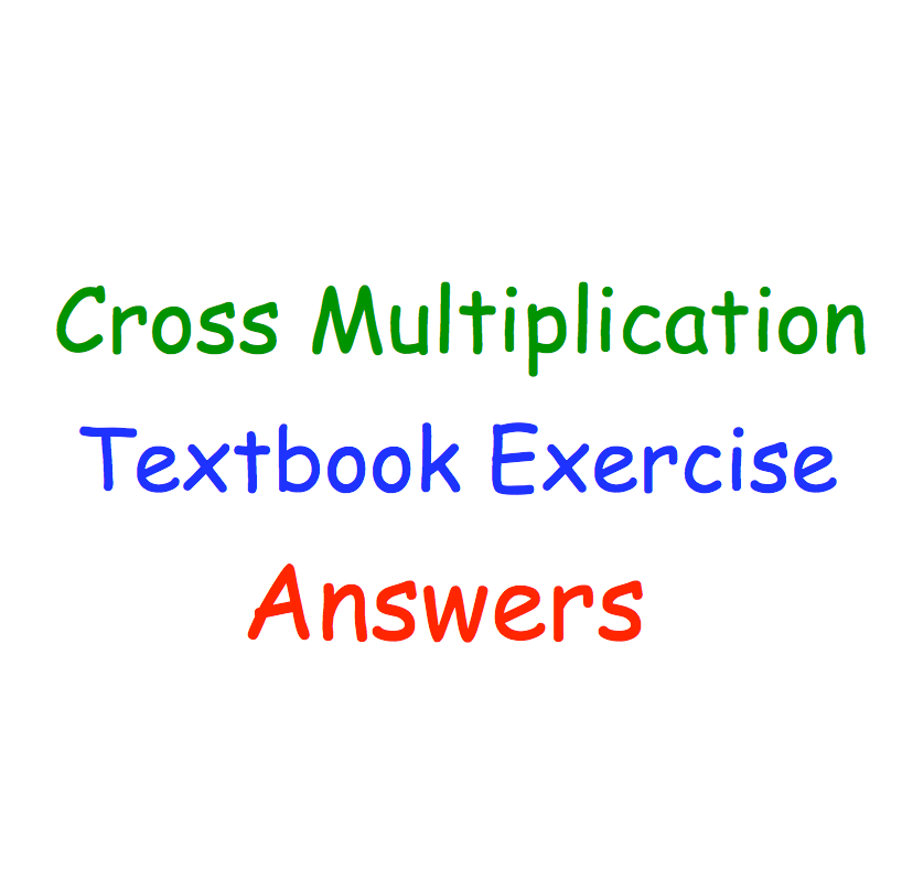 Cross Multiplication Textbook Answers – Corbettmaths