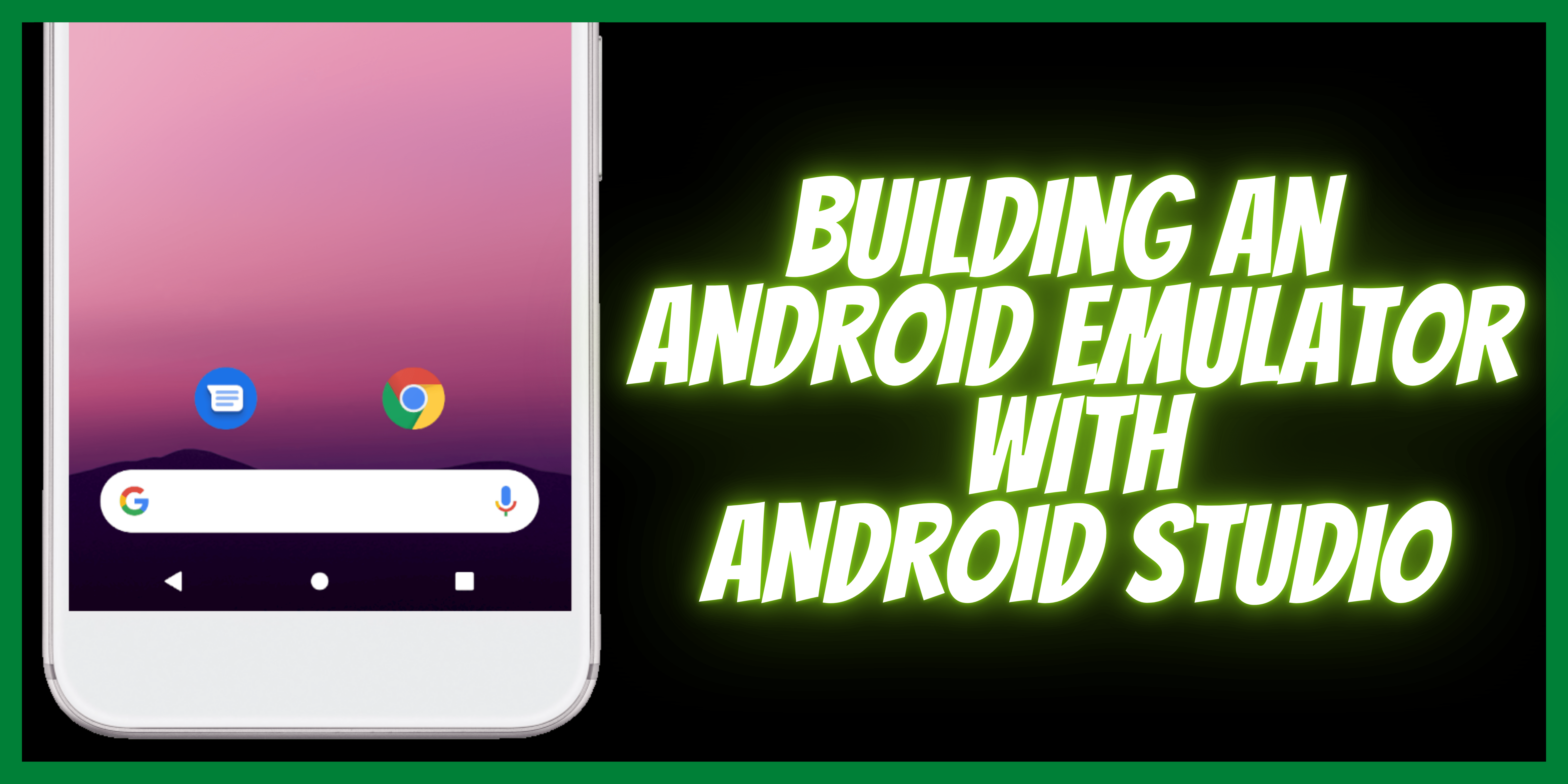 Building an Android Emulator with Android Studio – CorSecure