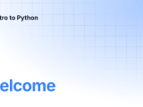 Welcome Intro To Python