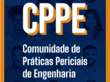 Cppe Comunidade De Práticas Periciais De Engenharia