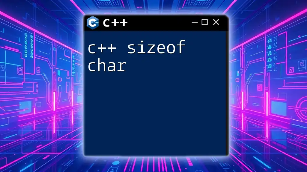 Understanding C++ Sizeof Char: A Simple Breakdown