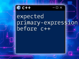 Understanding Expected Primary Expression Before C Basics